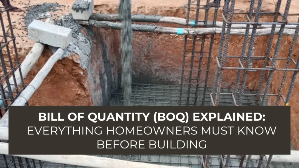 Bill of Quantity (BOQ) Explained: Everything Homeowners Must Know ...